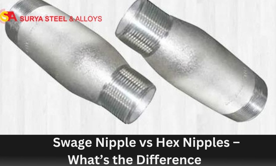 Swage Nipple vs Hex Nipples – What’s the Difference